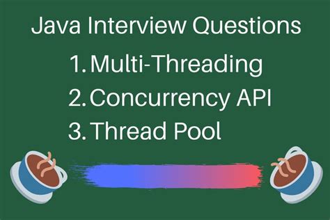 Java Multithreading Concurrency Interview Questions And Answers Digitalocean