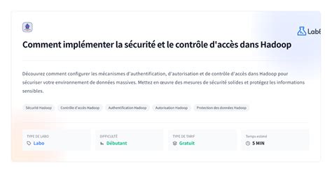 Comment Implémenter La Sécurité Et Le Contrôle Daccès Dans Hadoop Labex