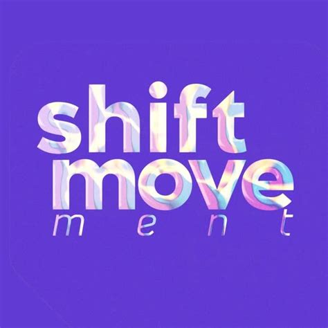 Shift Movement Shiftmovementglobal • Threads Say More