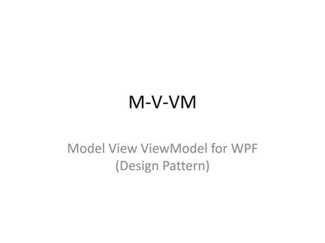 mvvm with wpf pptx