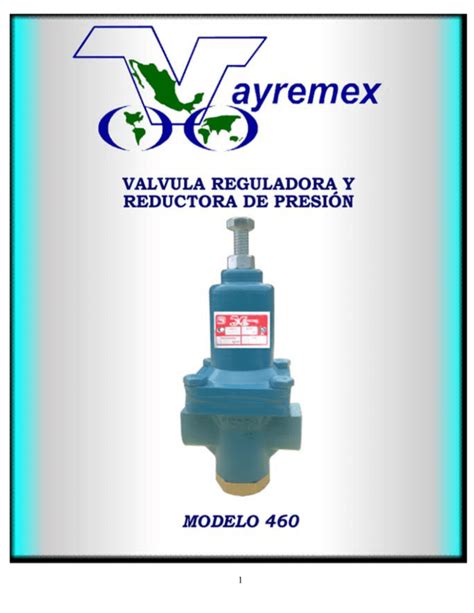 VÁLVULA REGULADORA Y REDUCTORA DE PRESIÓN