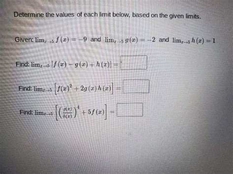 Solved Determine The Values Of Each Limit Below Based On Chegg Com