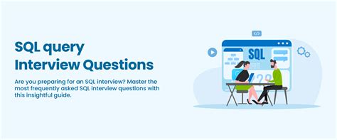 Top 45 Sql Query Interview Questions And Answers 2023