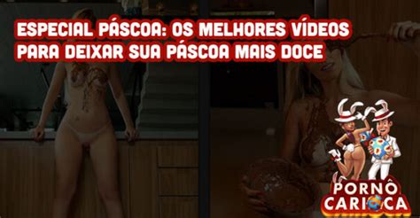Especial Páscoa Porno Carioca Videos Porno Amador Com Muito Sexo Grátis Especial Páscoa Porno Carioca Videos Porno Amador Com Muito Sexo Grátis