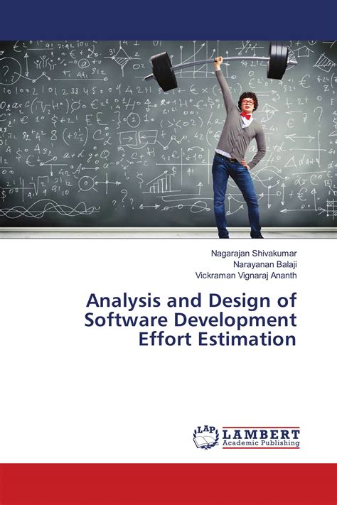 Analysis And Design Of Software Development Effort Estimation 978 613