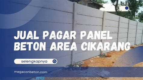 Jual Pagar Panel Beton Cikarang Berbagai Ukuran Dan Harga Pabrik Beton Precast U Ditch
