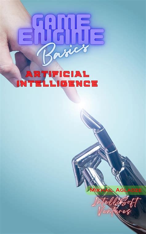 Game Engine Basics Artificial Intelligence Softarchive