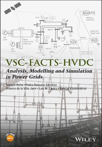 Vsc Facts Hvdc Analysis Modelling And Simulation In Power Grids Magiclibs Shop