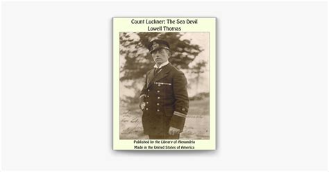 ‎count Luckner The Sea Devil By Lowell Thomas On Apple Books