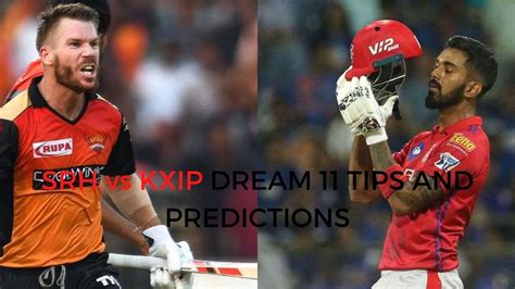 Srh Vs Kxip Dream11 Prediction Sunrisers Hyderabad Vs Kings Xi Punjab