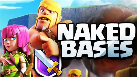 Clash Of Clans NO SHIELD Naked Bases In CoC YouTube
