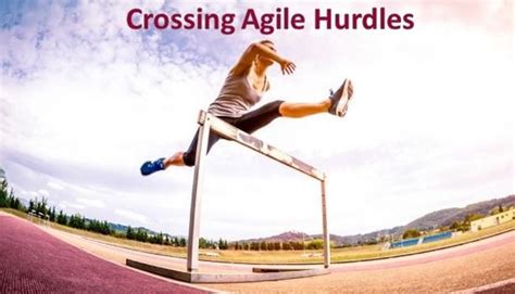 Agile Hurdles In Testing How To Cross