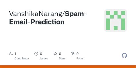 GitHub VanshikaNarang Spam Email Prediction