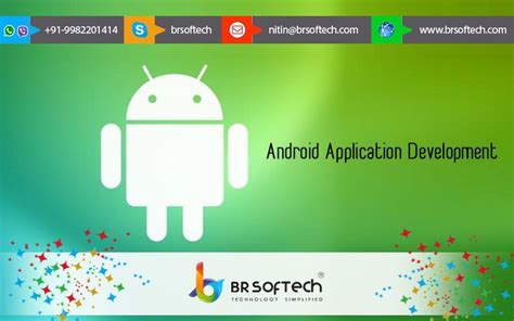 Br Softech Is A Leading Offshore Android Development Company That Renders Qual Android App