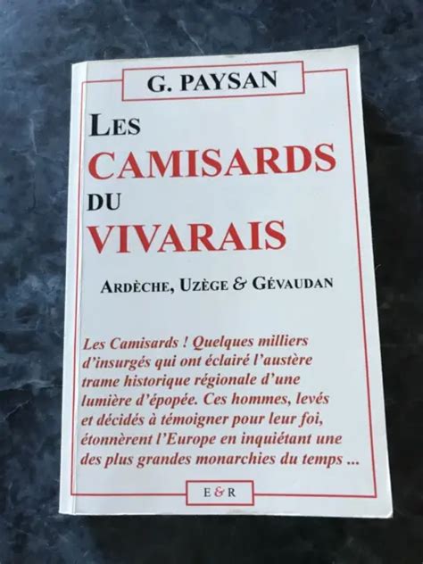 LES CAMISARDS DU VIVARAIS Ardèche Uzège Gévaudan G PAYSAN 18 14