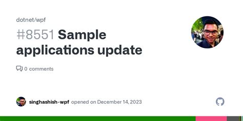 sample applications update · issue 8551 · dotnet wpf · github