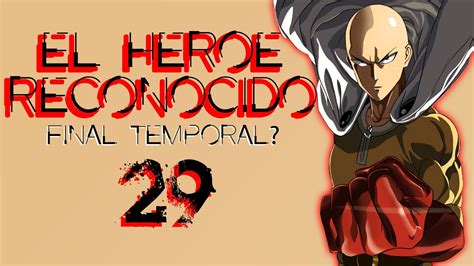 29 ¿qhps Saitama Fuera Reconocido Por Sus Hazañas Youtube