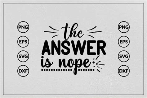 The Answer Is Nope Svg Design Graphic By LA Teestore Creative Fabrica