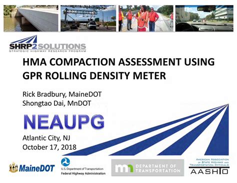 Pdf Hma Compaction Assessment Using Gpr Rolling … · Ground Penetrating Radar • Widely Used For
