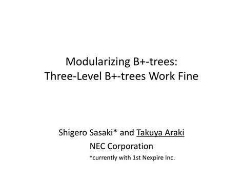Ppt Modularizing B Trees Three Level B Trees Work Fine Powerpoint Presentation Id1576818