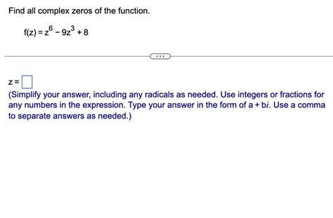 Solved Find All Complex Zeros Of The Function