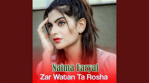 Zar Watan Ta Rosha Youtube