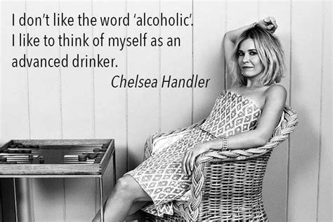 Professional Perhaps Chelsea Handler Chelsea Handler Quotes