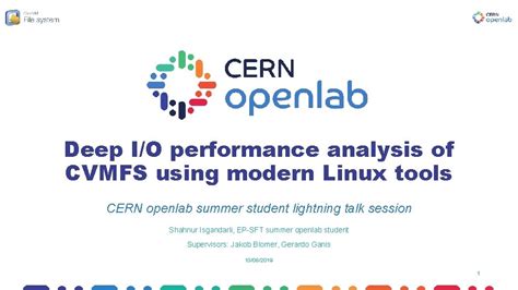Deep Io Performance Analysis Of Cvmfs Using Modern