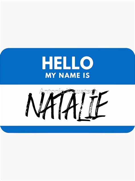 Natalie Name Blue Nametag Natalie Name Label Sticker By Antonio