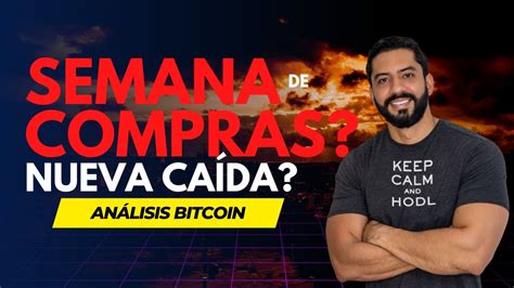 BITCOIN Semana De Compras Andy On Trade Explica YouTube