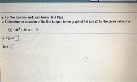 Solved For The Function And Point Below Find F A B Chegg