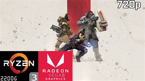 Apex Legends Ryzen 3 2200G Vega 8 8GB RAM YouTube