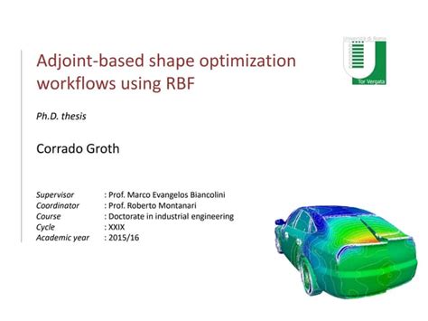 Adjoint Based Shape Optimization Workflows Using Rbf Ppt