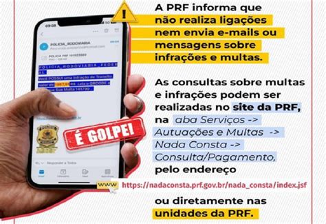 Criminosos Usam Nome Da Prf Para Aplicar Golpes Jr Regional