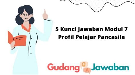5 Kunci Jawaban Modul 7 Profil Pelajar Pancasila Gudang Jawaban