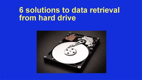 6 Solutions To Data Retrieval From Hard Drive