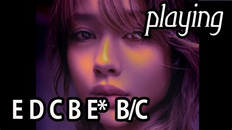 Playing Edcb E B C Youtube