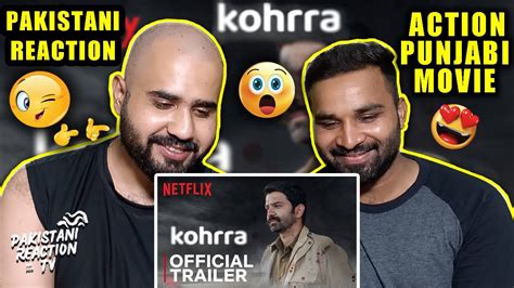 Kohrra Official Trailer Pakistani Reaction Suvinder Vicky Barun