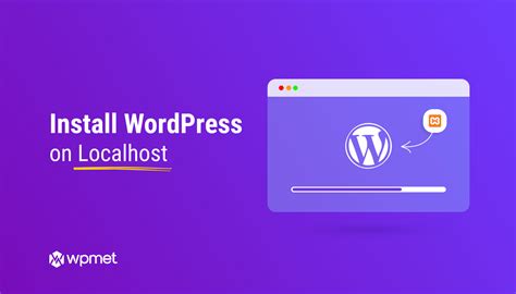 How To Install Wordpress On Localhost 6 Easy Steps