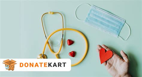 Help Contribute Towards Covid 19 Relief Efforts With Donatekart