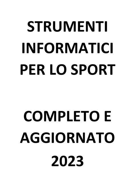 Strumenti Informatici Per Lo Sport Completo 2023 Prove Desame Di