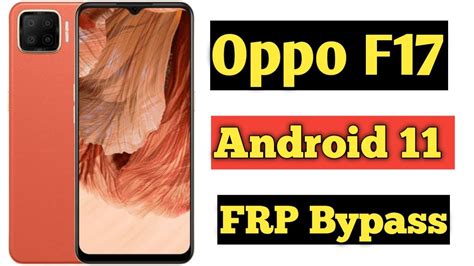 Oppo F17 Android 11 Frp Bypass Oppo F17 Frp Bypass New Trick 2022