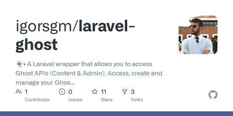 Github Igorsgm Laravel Ghost 👻• A Laravel Wrapper That Allows You To