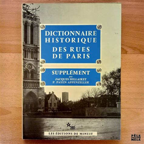 Dictionnaire historique des rues de Paris Les Éditions de Minuit