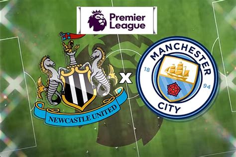 Newcastle X Manchester City Ao Vivo Como Assistir Online E Na Tv Ao