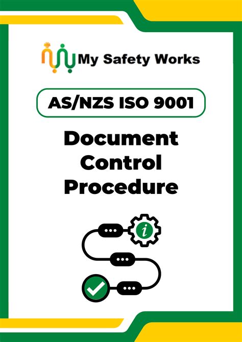 Asnzs Iso 9001 Document Control Procedure My Safety Works