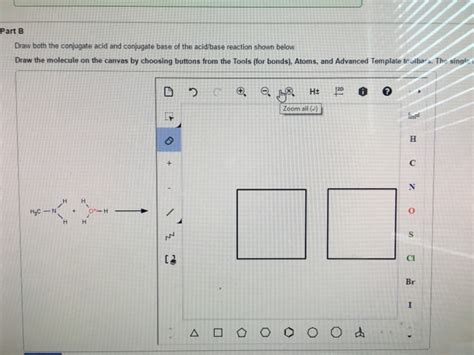 Solved Part B Draw Both The Conjugate Acid And Conjugate