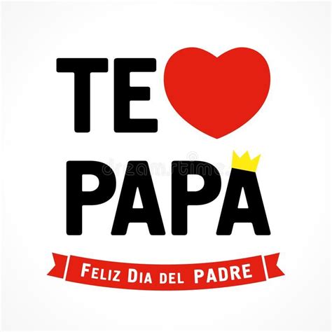 El Amo Papa Feliz Dia Del Padre Letras Elegantes Españolas Ilustración
