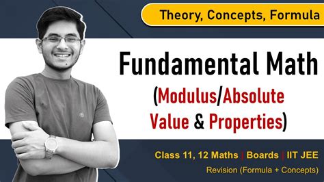 Fundamental Math Modulusabsolute Value And Properties 🎯 Iit Jee