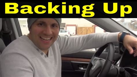Backing Up A Vehicle